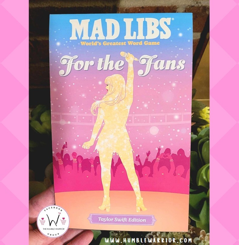 Mad Libs: For the Fans: Taylor Swift Edition!! - Home of The Humble Warrior