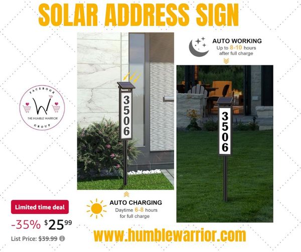 Solar Address Sign - Home of The Humble Warrior
